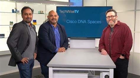 Cisco DNA Spaces Eliminating Your Data Blind Spot On TechWiseTV Cisco Video Portal