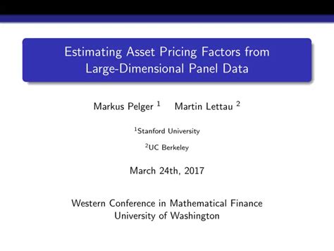 Ppt Estimating Asset Pricing Factors From Large Dimensional Panel