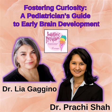 Fostering Curiosity A Pediatricians Guide To Early Brain Development