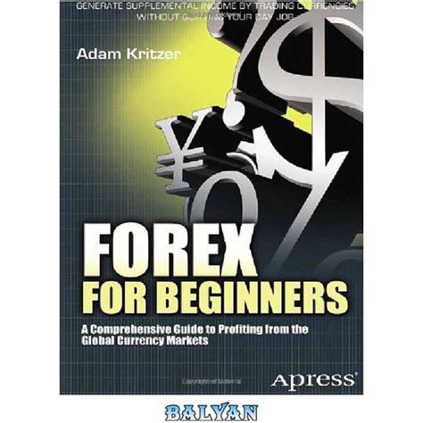 خرید و قیمت دانلود کتاب Forex For Beginners A Comprehensive Guide To