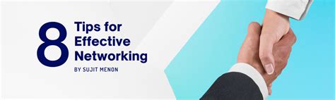 8 Tips For Effective Business Networking