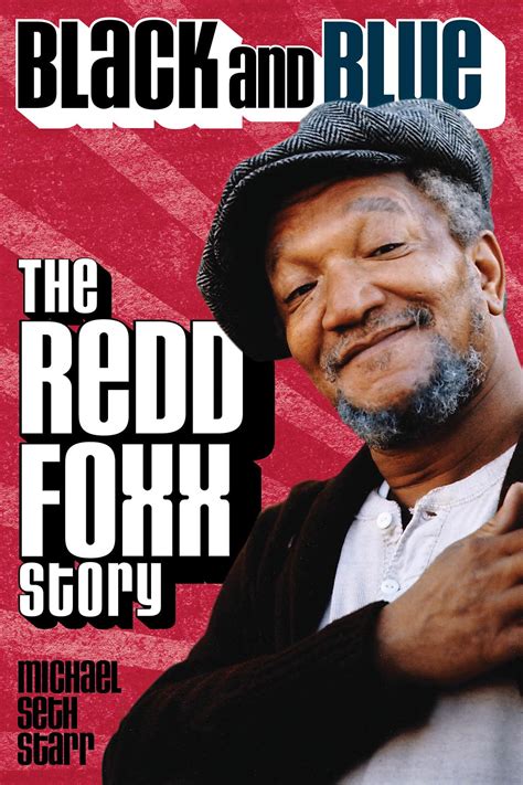 Black And Blue The Redd Foxx Story Applause Books Michael Seth
