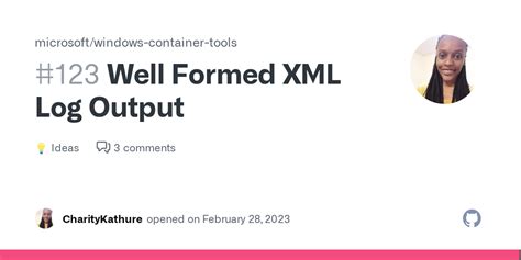 well formed xml log output · microsoft windows container tools · discussion 123 · github