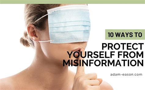 10 Ways To Protect Yourself From Misinformation Adam Eason