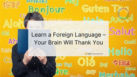 learning a foreign language proven to be good for your brain