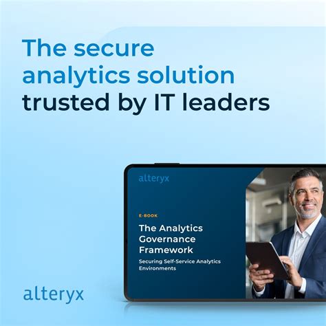 The Analytics Governance Framework Alteryx