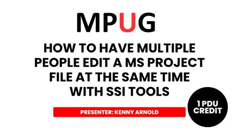 How To Have Multiple People Edit A Ms Project File At The Same Time