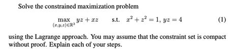 Solved Solve The Constrained Maximization Problem