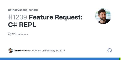 feature request c repl · issue 1239 · dotnet vscode csharp · github