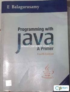 Buy Programming With Java E Balagurusamy Th Edition Book In Excellent Condition At Clankart
