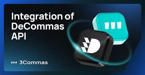 Integration Of Decommas Api 💼💰 R3commasio