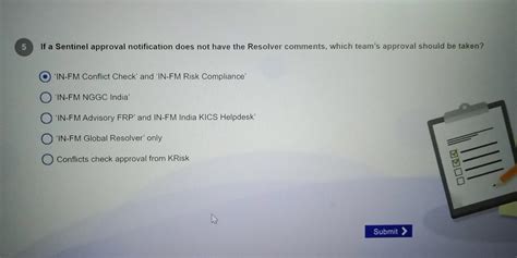 Solved If A Sentinel Approval Notification Does Not Have The