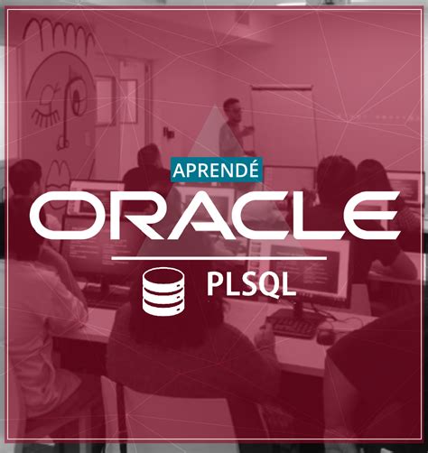 capacitación en oracle pl sql polo tecnológico