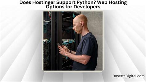 Does Hostinger Support Python Web Hosting Options For Developers