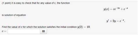 solved 1 point it is easy to check that for any value of c
