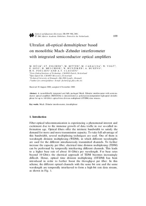 Pdf Ultrafast All Optical Demultiplexer Based On Monolithic Mach Zehnder Interferometer With