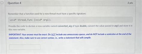Solved Void Threadfunc Void Arg1 Provide The Code To