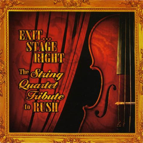 Exit Stage Right The String Quartet Tribute To Rush Album Artwork