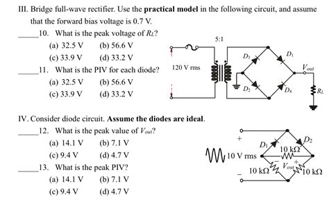Solved Iii Bridge Full Wave Rectifier Use The Practical