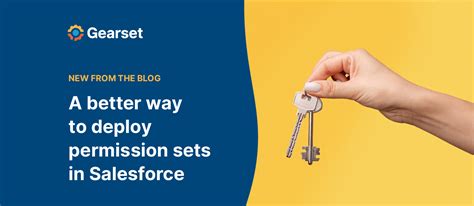 A Better Way To Deploy Permission Sets In Salesforce Gearset