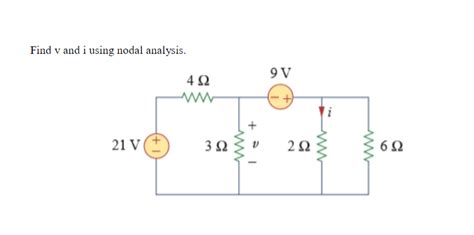 Solved Find V And I Using Nodal Analysis Chegg