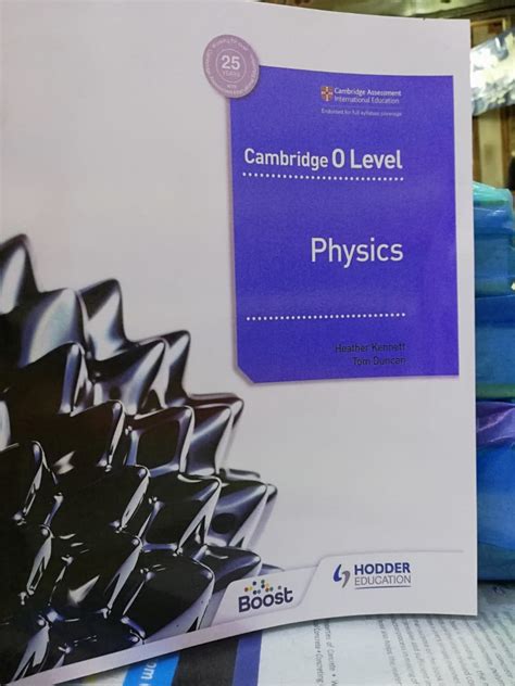 Cambridge O Level Physics By Heather Kennett Tom Duncan 58 Off