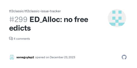 Edalloc No Free Edicts · Issue 299 · Tf2classictf2classic Issue Tracker · Github