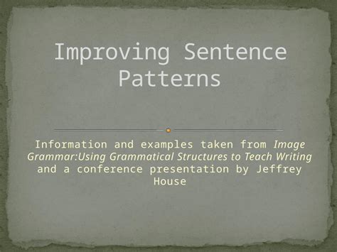 Pptx Information And Examples Taken From Image Grammar Using Grammatical Structures To Teach