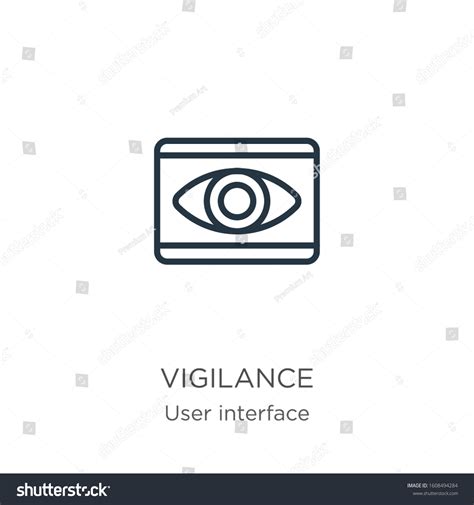 Vigilance Icon Thin Linear Vigilance Outline Stock Vector Royalty Free 1608494284 Shutterstock