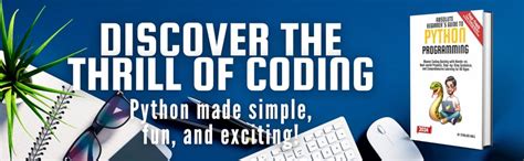 absolute beginner s guide to python programming master coding quickly with hands on real world