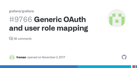 Generic Oauth And User Role Mapping · Issue 9766 · Grafanagrafana