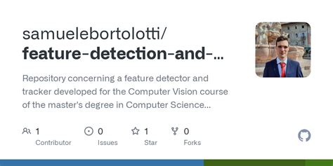 github samuelebortolotti feature detection and tracking repository
