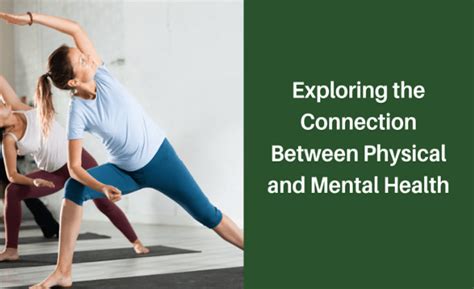 Exploring The Connection Between Physical And Mental Health