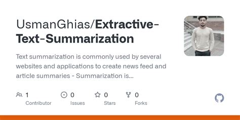 Github Usmanghiasextractive Text Summarization Text Summarization Is Commonly Used By