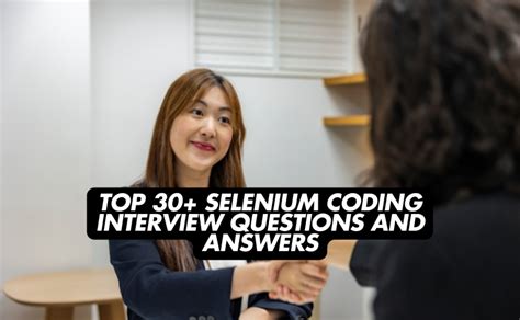 Top 30 Selenium Coding Interview Questions And Answers