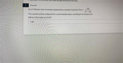 Solved An Lti Linear Time Invariant System Has A Transfer