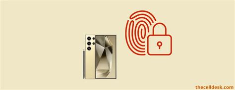 Samsung Galaxy S24 Ultra Fingerprint Sensor Not Working Quick Ways To Fix