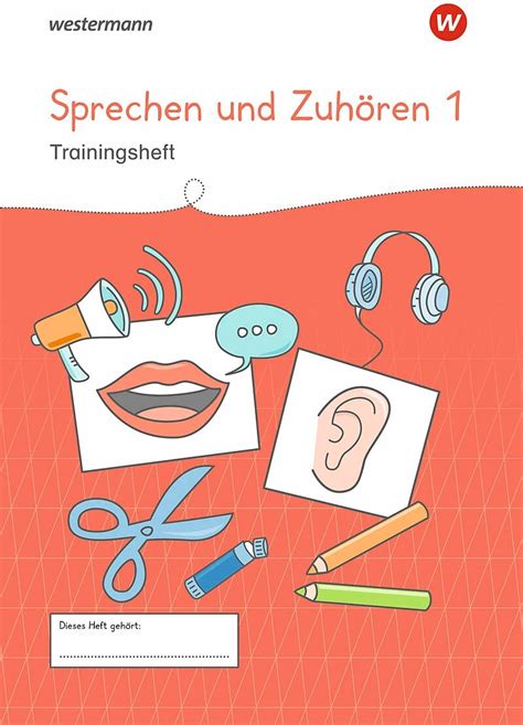 unterrichtsmaterialien grundschule sprechen und zuhören heft 1