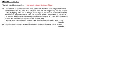 Solved Exercise Marks Fake Coin Identification Problem Chegg