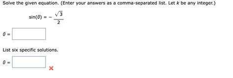 Solved Solve The Given Equation Enter Your Answers As A