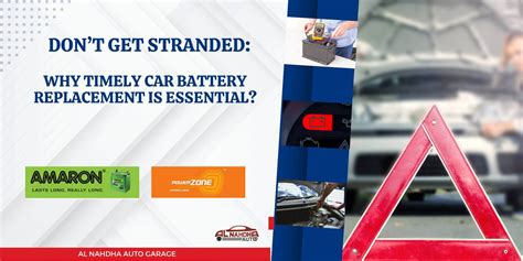 Why Timely Car Battery Replacement Is Essential Dont Get Stranded