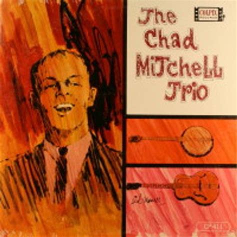 Chad Mitchell Trio The Chad Mitchell Trio Vinyl Lp Amoeba Music