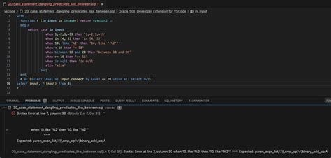 Bug Syntax Error When Using Case Statement With Dangling Likebetween Predicates Oracle Forums