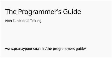 Non Functional Testing The Programmers Guide
