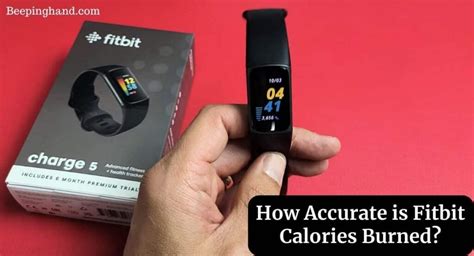 How Accurate Is Fitbit Calories Burned Need To Know
