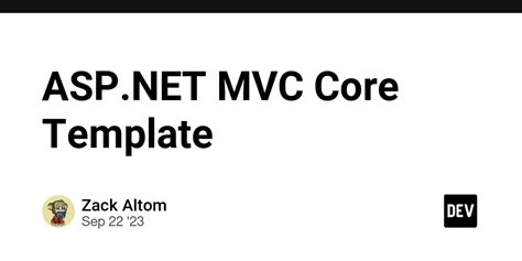 Aspnet Mvc Core Template Dev Community Aspnet Mvc Core Template Dev Community