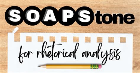 Soapstone Strategy For Rhetorical Analysis Writing The Wave