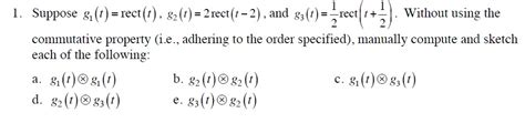 Solved Suppose G T Rect T G T Rect T Chegg Com