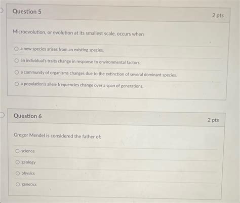 Solved D Question 5 Microevolution Or Evolution At Its