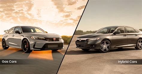 Hybrid Vs Gas Cars Which Is Best For You